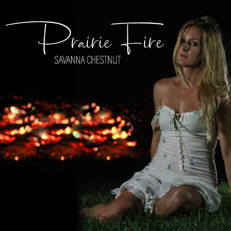 Savanna Chestnut Gets Personal on New Album “Prairie Fire” – Pro Country
