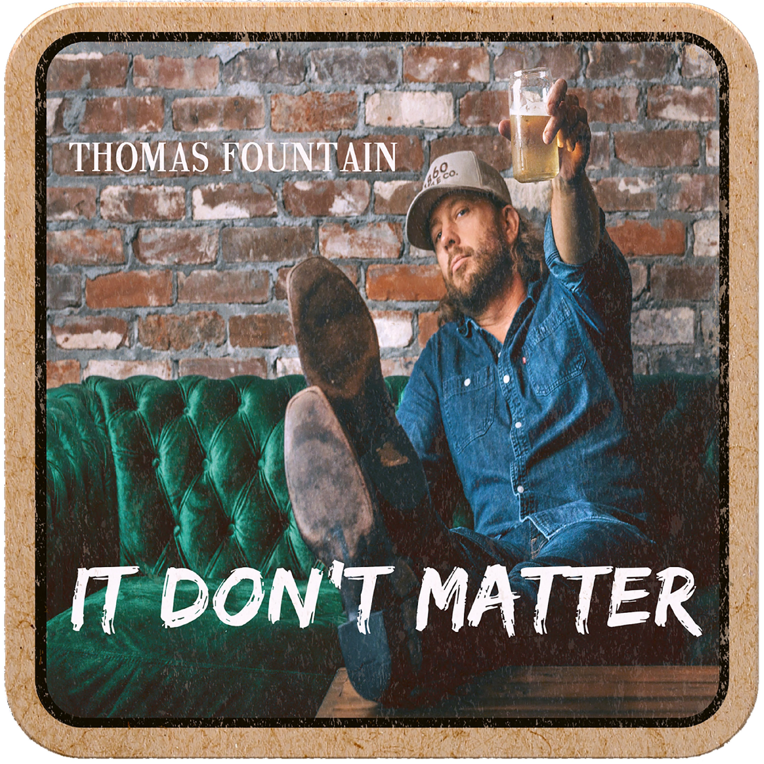 Thomas Fountain Debuts Good Timing New Single, “It Don’t Matter ...