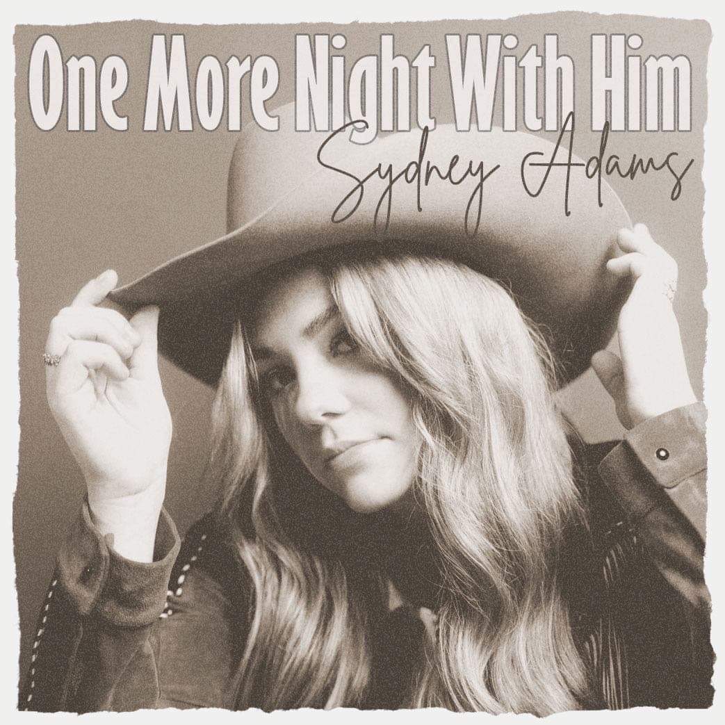 Sydney Adams Returns with New Murder-Ballad Single, “One More Night ...